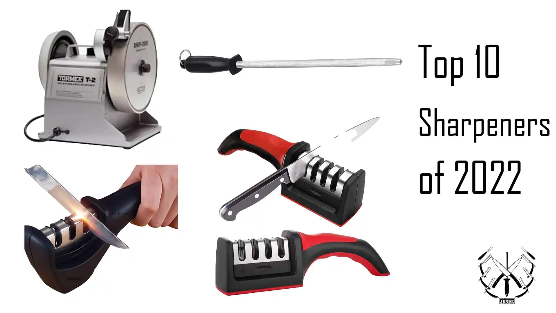 Top 10 Sharpeners of 2022 | Jende Industries